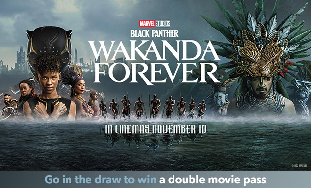 BLACK PANTHER: WAKANDA FOREVER with StudentCard